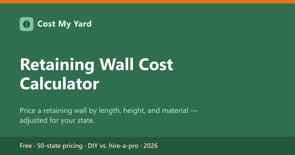 Retaining Wall Cost Calculator 2026 — Block, Timber, Stone & Concrete ...